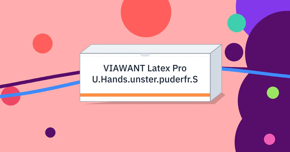 Symbolbild: Packung mit der Aufschrift VIAWANT Latex Pro U.Hands.unster.puderfr.S (PZN 09730355) – Verfügbarkeit und Bezug in Apotheken in Frankfurt am Main