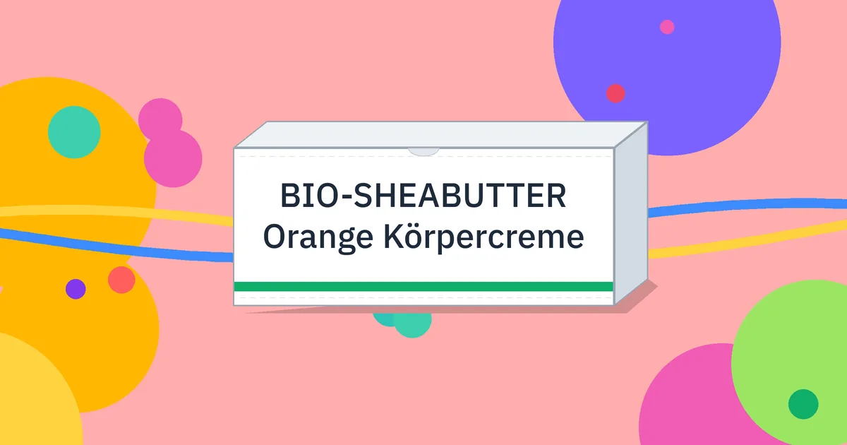 Symbolbild: Packung mit der Aufschrift BIO-SHEABUTTER Orange Körpercreme (PZN 17415596) – Verfügbarkeit und Bezug in Apotheken in Frankfurt am Main