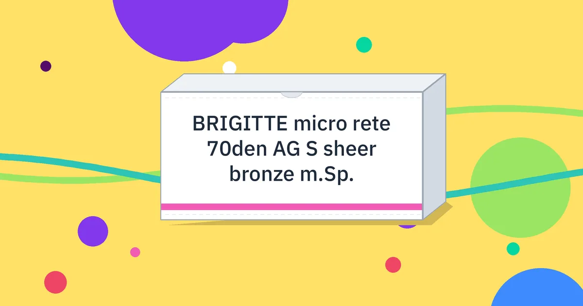 Symbolbild: Packung mit der Aufschrift BRIGITTE micro rete 70den AG S sheer bronze m.Sp. (PZN 16183238) – Verfügbarkeit und Bezug in Apotheken in Frankfurt am Main