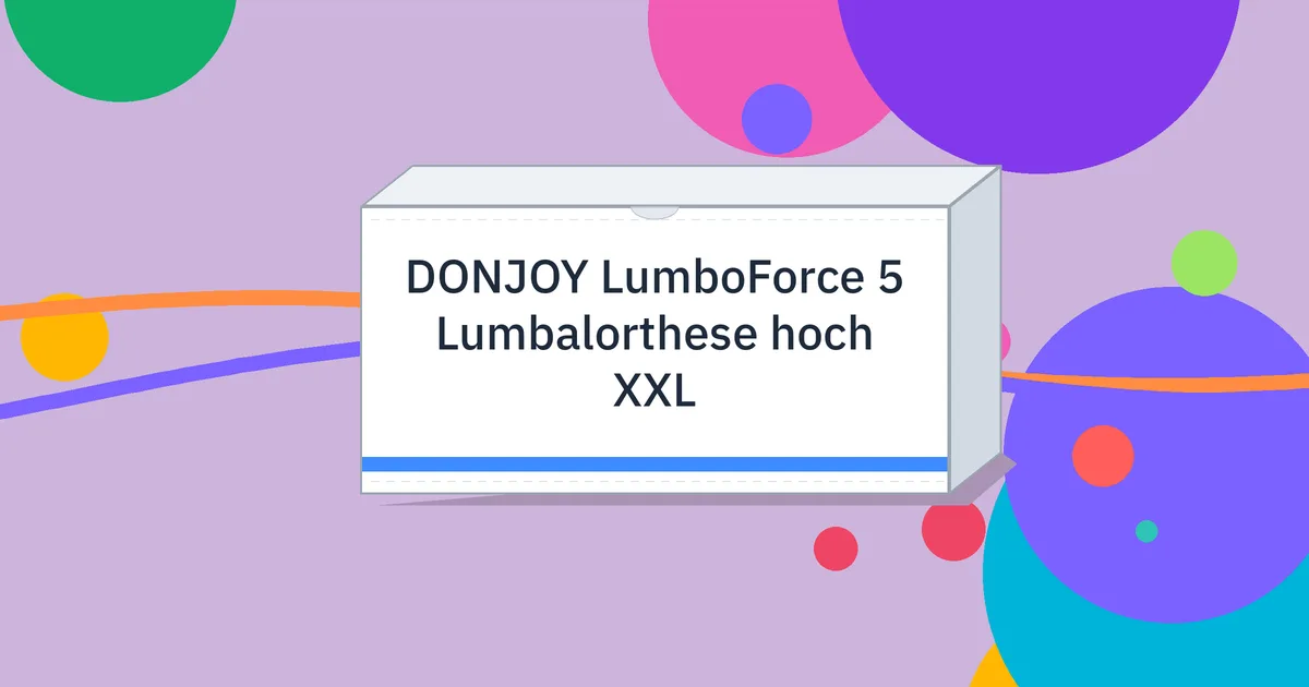 Symbolbild: Packung mit der Aufschrift DONJOY LumboForce 5 Lumbalorthese hoch XXL (PZN 19378267) – Verfügbarkeit und Bezug in Apotheken in Frankfurt am Main