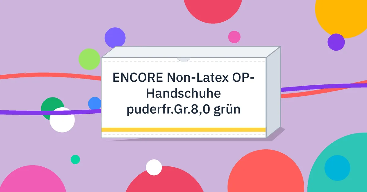 Symbolbild: Packung mit der Aufschrift ENCORE Non-Latex OP-Handschuhe puderfr.Gr.8,0 grün (PZN 13164335) – Verfügbarkeit und Bezug in Apotheken in Frankfurt am Main