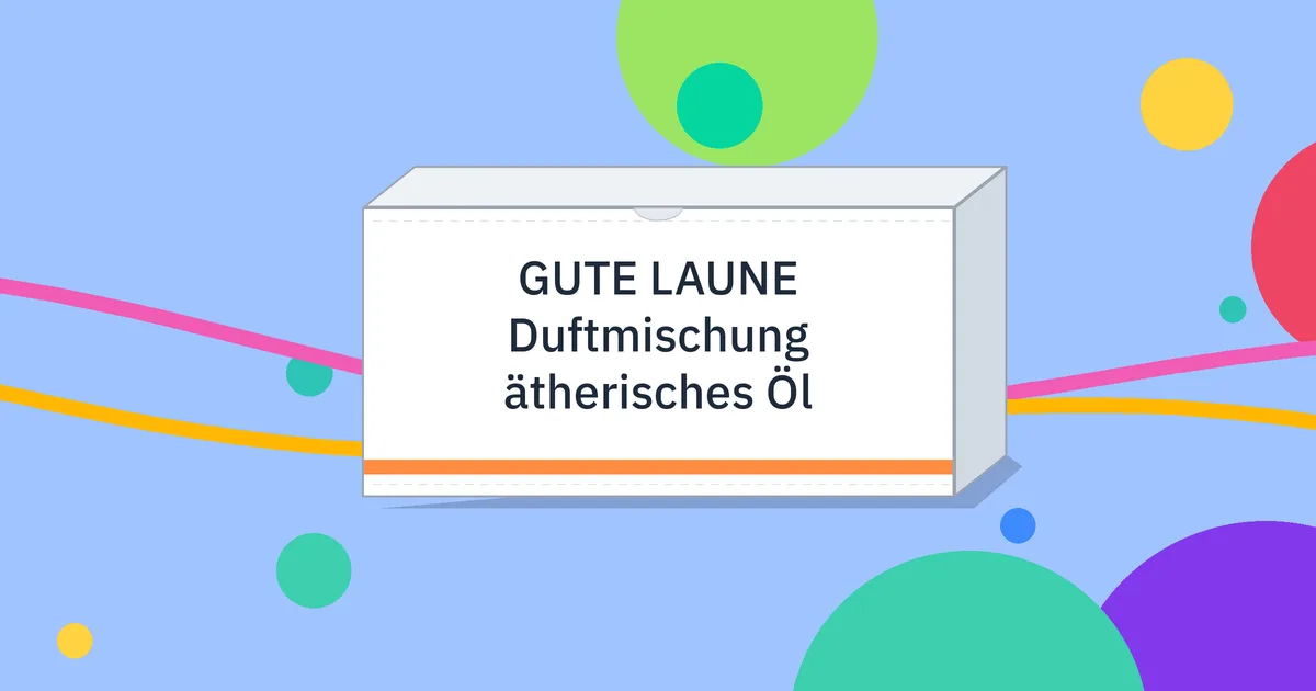 Symbolbild: Packung mit der Aufschrift GUTE LAUNE Duftmischung ätherisches Öl (PZN 15394418) – Verfügbarkeit und Bezug in Apotheken in Frankfurt am Main