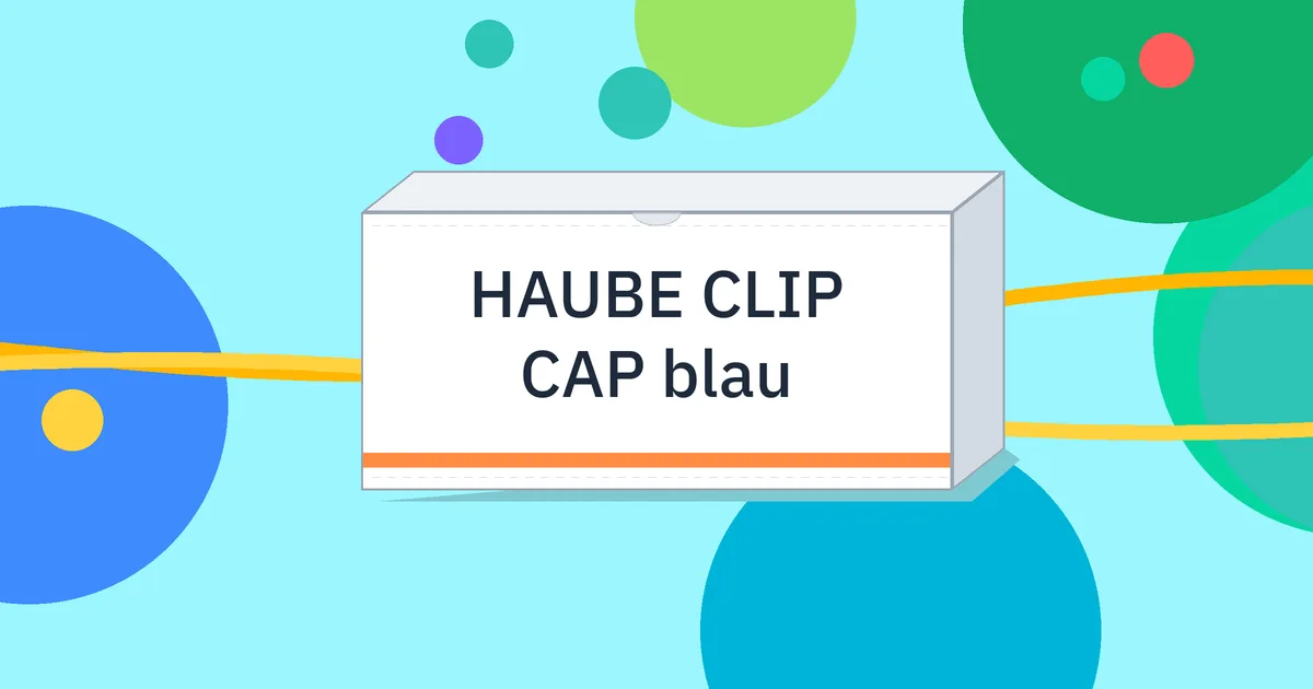 Symbolbild: Packung mit der Aufschrift HAUBE CLIP CAP blau (PZN 16674723) – Verfügbarkeit und Bezug in Apotheken in Frankfurt am Main