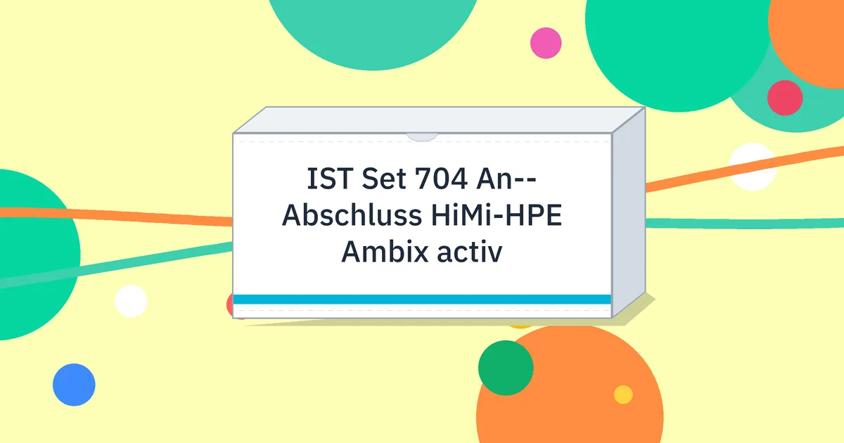 Symbolbild: Packung mit der Aufschrift IST Set 704 An--Abschluss HiMi-HPE Ambix activ (PZN 15895126) – Verfügbarkeit und Bezug in Apotheken in Frankfurt am Main