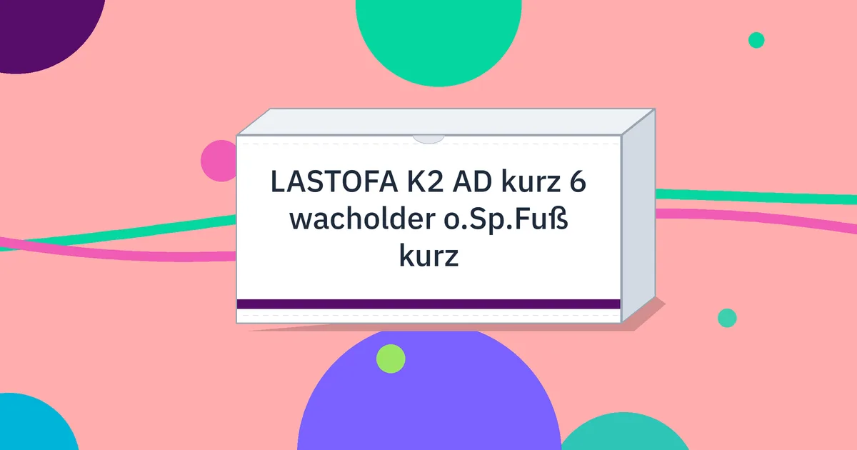 Symbolbild: Packung mit der Aufschrift LASTOFA K2 AD kurz 6 wacholder o.Sp.Fuß kurz (PZN 13801411) – Verfügbarkeit und Bezug in Apotheken in Frankfurt am Main