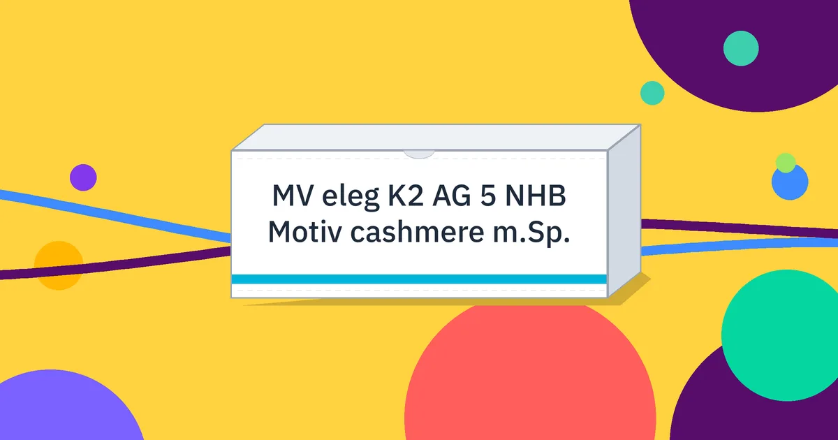 Symbolbild: Packung mit der Aufschrift MV eleg K2 AG 5 NHB Motiv cashmere m.Sp. (PZN 15721691) – Verfügbarkeit und Bezug in Apotheken in Frankfurt am Main