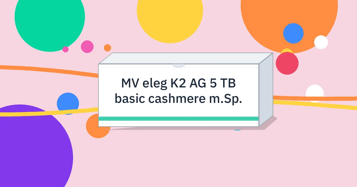 Symbolbild: Packung mit der Aufschrift MV eleg K2 AG 5 TB basic cashmere m.Sp. (PZN 14681021) – Verfügbarkeit und Bezug in Apotheken in Frankfurt am Main