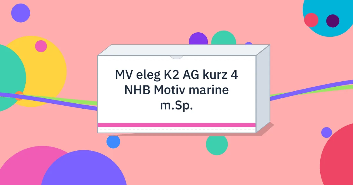 Symbolbild: Packung mit der Aufschrift MV eleg K2 AG kurz 4 NHB Motiv marine m.Sp. (PZN 15708868) – Verfügbarkeit und Bezug in Apotheken in Frankfurt am Main