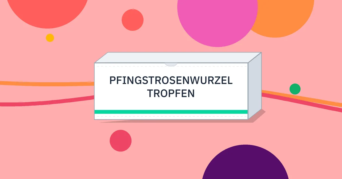Symbolbild: Packung mit der Aufschrift PFINGSTROSENWURZEL TROPFEN (PZN 14126940) – Verfügbarkeit und Bezug in Apotheken in Frankfurt am Main