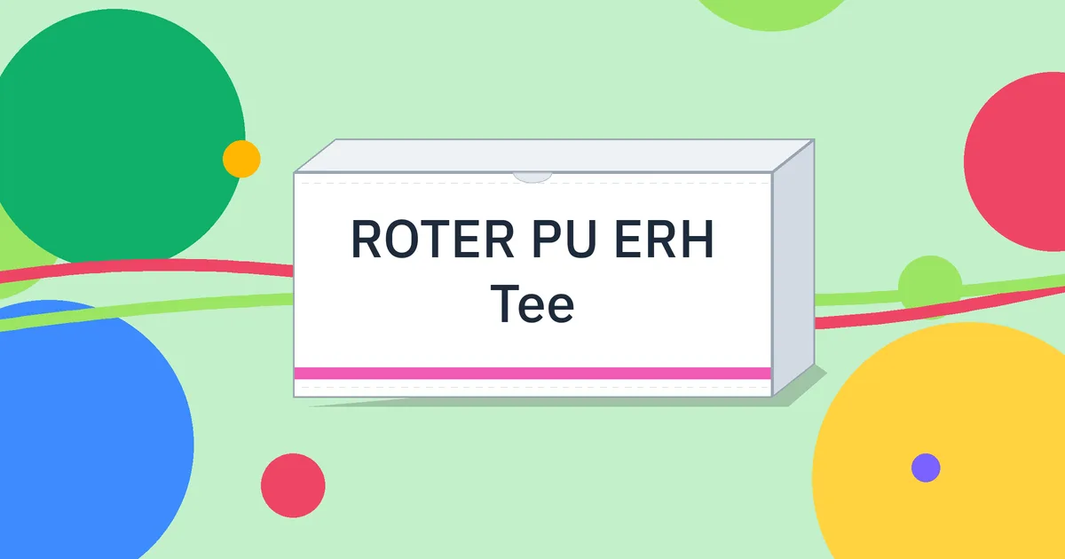 Symbolbild: Packung mit der Aufschrift ROTER PU ERH Tee (PZN 00432047) – Verfügbarkeit und Bezug in Apotheken in Frankfurt am Main