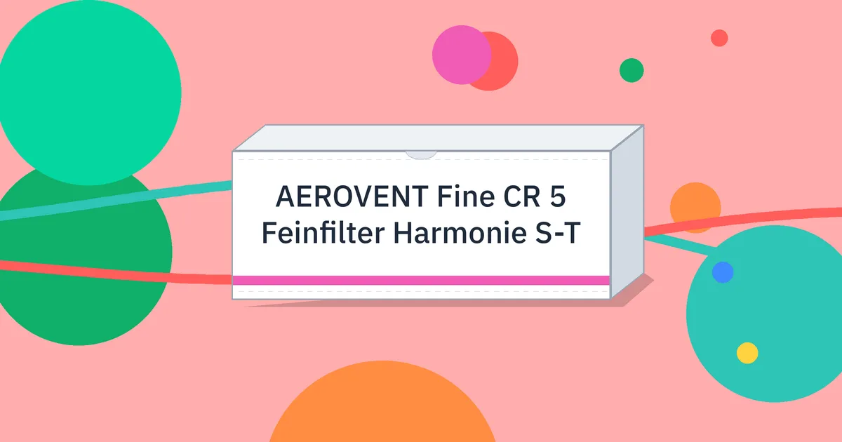 Symbolbild: Packung mit der Aufschrift AEROVENT Fine CR 5 Feinfilter Harmonie S-T (PZN 01076784) – Verfügbarkeit und Bezug in Apotheken in Frankfurt am Main