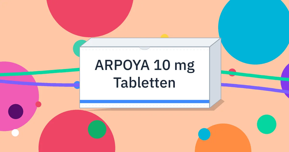 Symbolbild: Packung mit der Aufschrift ARPOYA 10 mg Tabletten (PZN 19118371) – Verfügbarkeit und Bezug in Apotheken in Frankfurt am Main