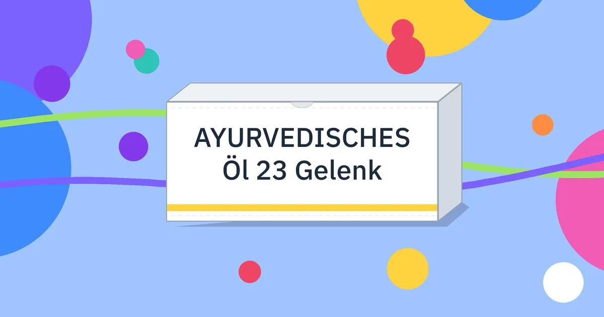 Symbolbild: Packung mit der Aufschrift AYURVEDISCHES Öl 23 Gelenk (PZN 00203884) – Verfügbarkeit und Bezug in Apotheken in Frankfurt am Main