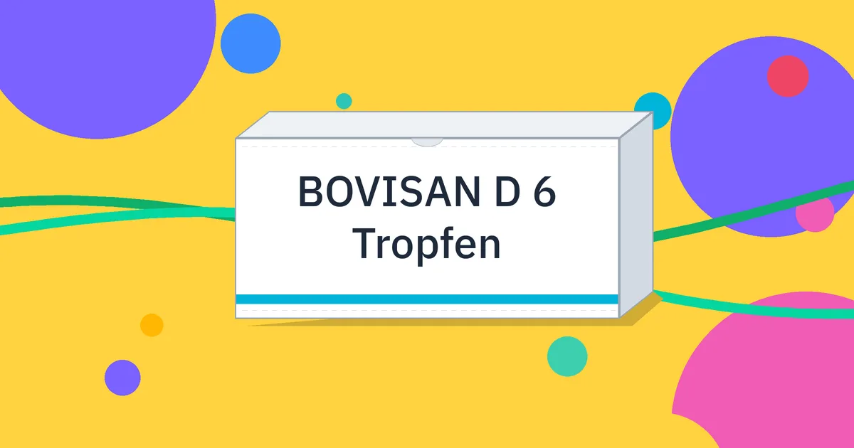 Symbolbild: Packung mit der Aufschrift BOVISAN D 6 Tropfen (PZN 07709492) – Verfügbarkeit und Bezug in Apotheken in Frankfurt am Main