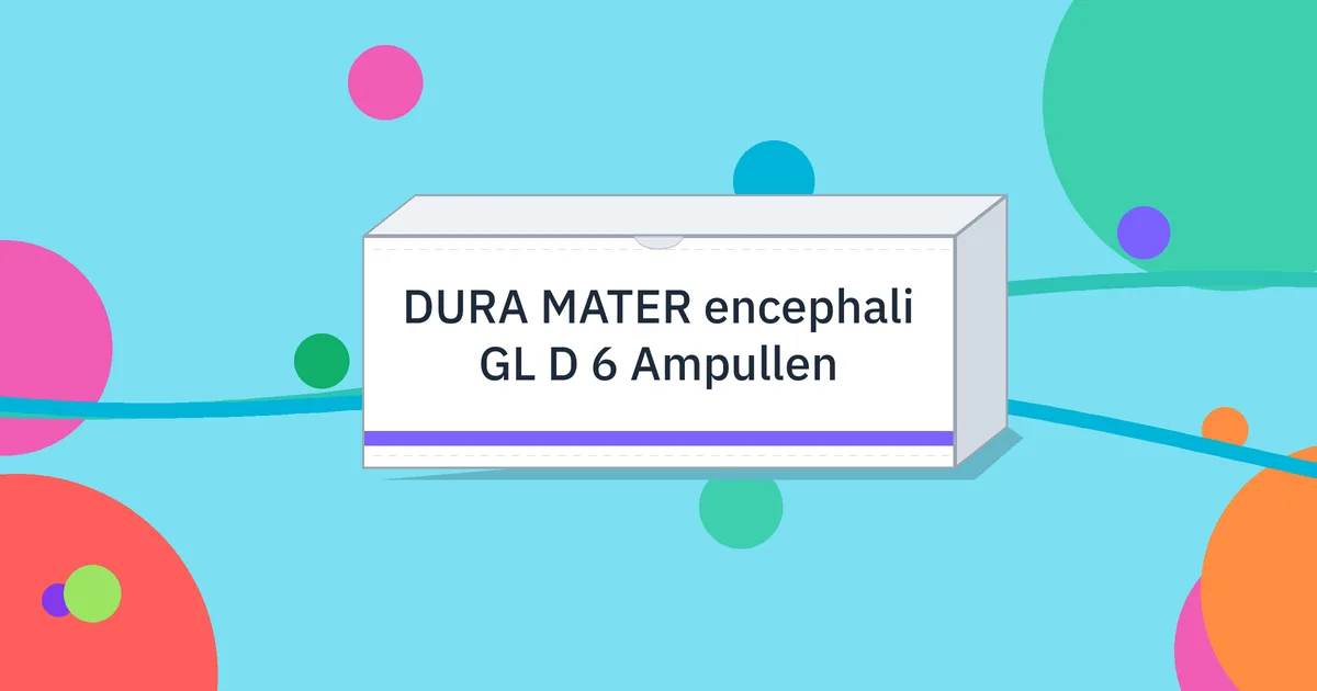 Symbolbild: Packung mit der Aufschrift DURA MATER encephali GL D 6 Ampullen (PZN 02920259) – Verfügbarkeit und Bezug in Apotheken in Frankfurt am Main
