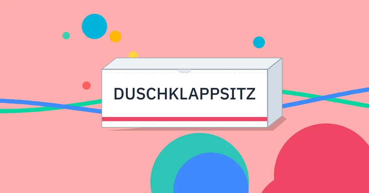 Symbolbild: Packung mit der Aufschrift DUSCHKLAPPSITZ (PZN 11650184) – Verfügbarkeit und Bezug in Apotheken in Frankfurt am Main