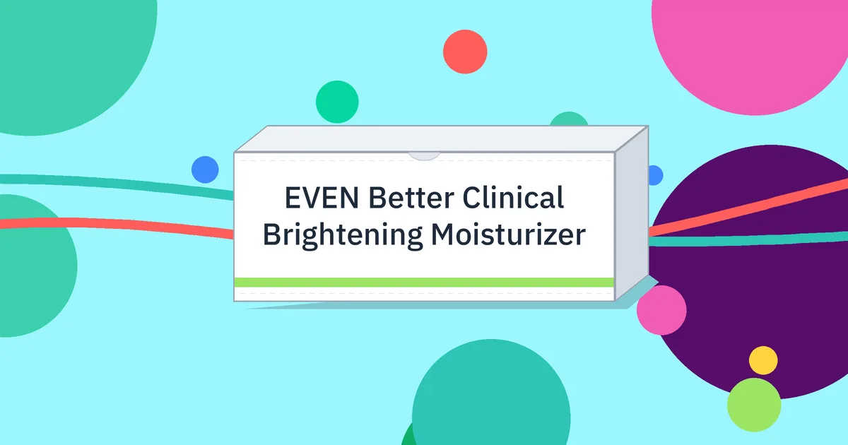 Symbolbild: Packung mit der Aufschrift EVEN Better Clinical Brightening Moisturizer (PZN 18894386) – Verfügbarkeit und Bezug in Apotheken in Frankfurt am Main