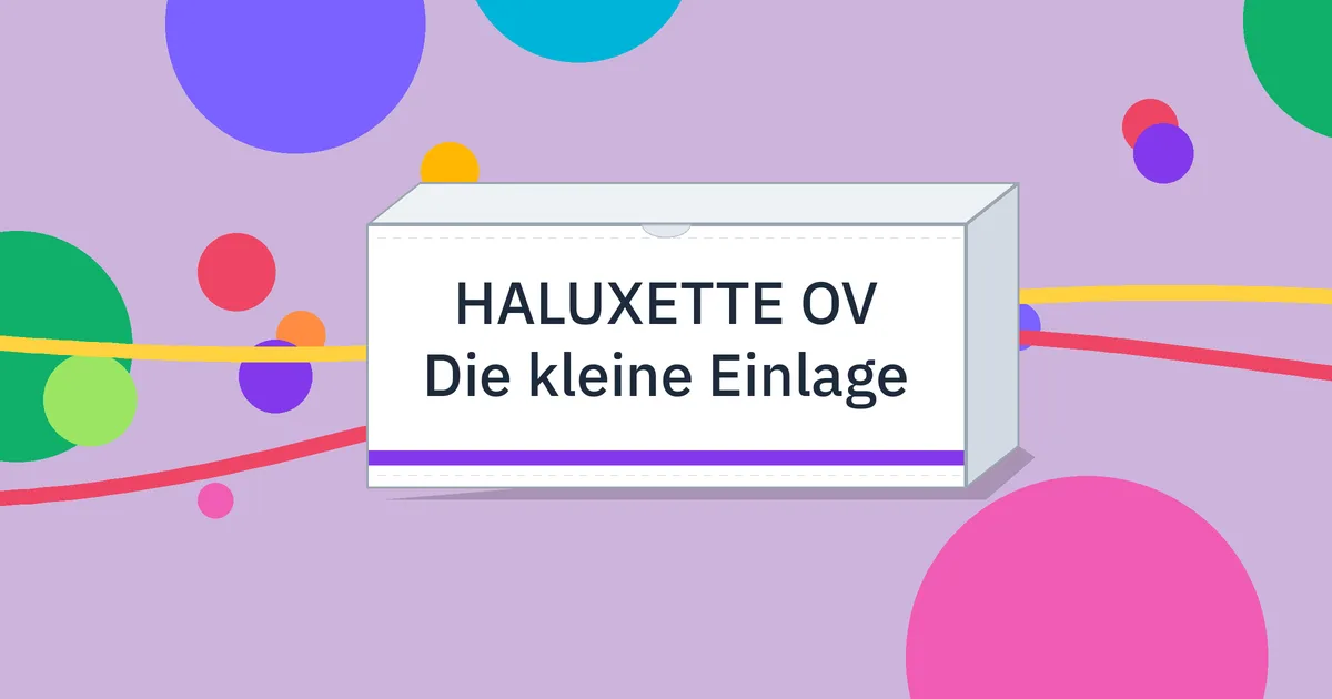 Symbolbild: Packung mit der Aufschrift HALUXETTE OV Die kleine Einlage (PZN 15202488) – Verfügbarkeit und Bezug in Apotheken in Frankfurt am Main