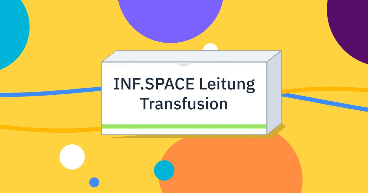 Symbolbild: Packung mit der Aufschrift INF.SPACE Leitung Transfusion (PZN 06100292) – Verfügbarkeit und Bezug in Apotheken in Frankfurt am Main
