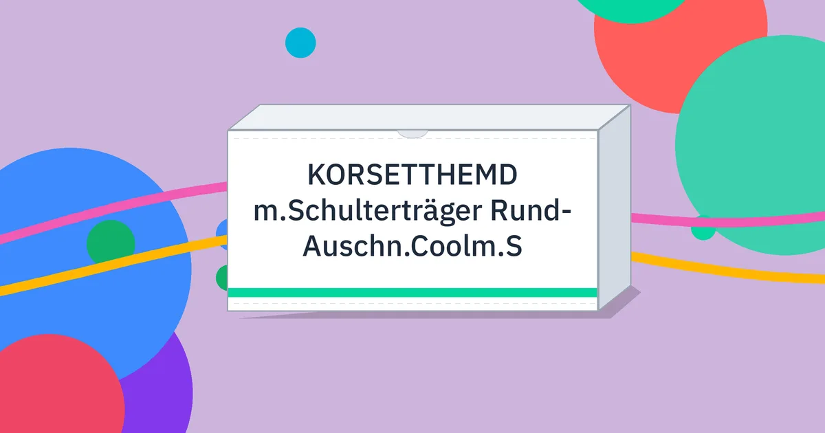 Symbolbild: Packung mit der Aufschrift KORSETTHEMD m.Schulterträger Rund-Auschn.Coolm.S (PZN 09639459) – Verfügbarkeit und Bezug in Apotheken in Frankfurt am Main