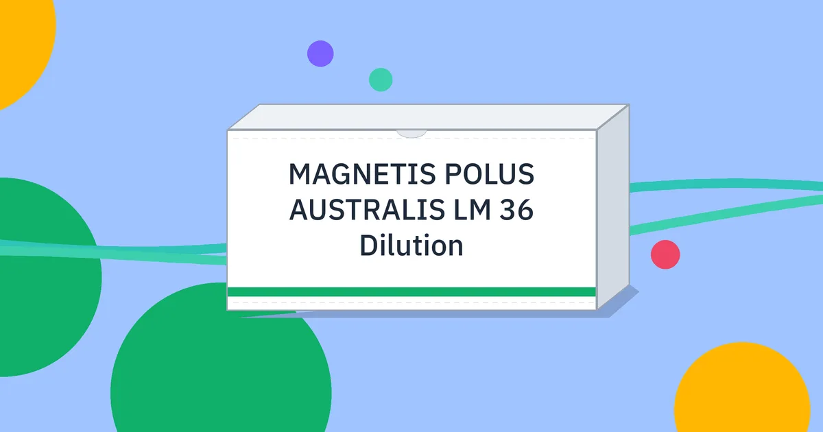 Symbolbild: Packung mit der Aufschrift MAGNETIS POLUS AUSTRALIS LM 36 Dilution (PZN 12941647) – Verfügbarkeit und Bezug in Apotheken in Frankfurt am Main