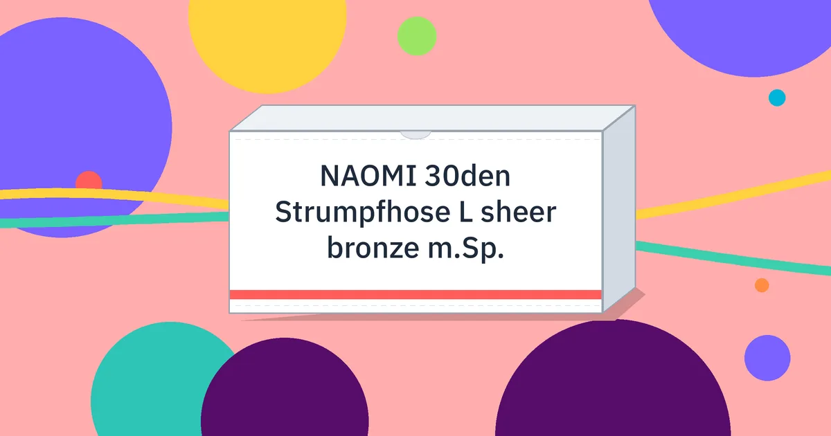 Symbolbild: Packung mit der Aufschrift NAOMI 30den Strumpfhose L sheer bronze m.Sp. (PZN 16178935) – Verfügbarkeit und Bezug in Apotheken in Frankfurt am Main