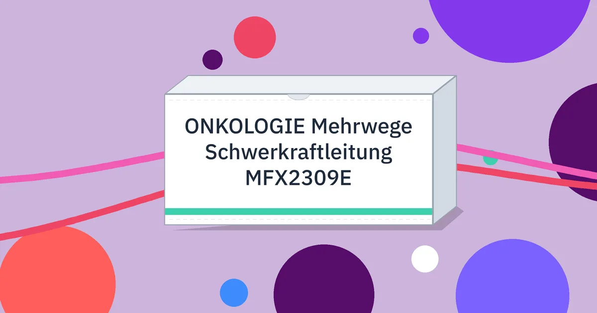 Symbolbild: Packung mit der Aufschrift ONKOLOGIE Mehrwege Schwerkraftleitung MFX2309E (PZN 03427348) – Verfügbarkeit und Bezug in Apotheken in Frankfurt am Main
