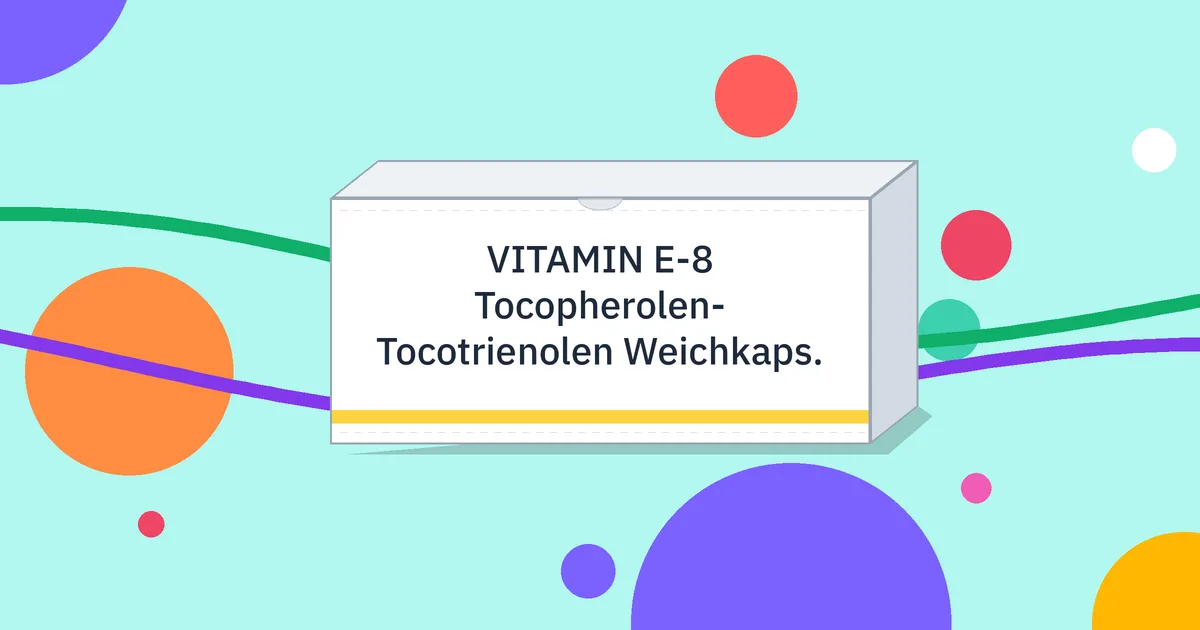 Symbolbild: Packung mit der Aufschrift VITAMIN E-8 Tocopherolen-Tocotrienolen Weichkaps. (PZN 17966066) – Verfügbarkeit und Bezug in Apotheken in Frankfurt am Main