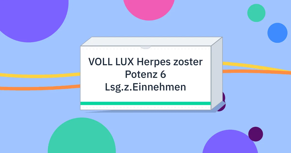 Symbolbild: Packung mit der Aufschrift VOLL LUX Herpes zoster Potenz 6 Lsg.z.Einnehmen (PZN 12390673) – Verfügbarkeit und Bezug in Apotheken in Frankfurt am Main