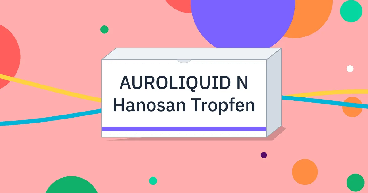 Symbolbild: Packung mit der Aufschrift AUROLIQUID N Hanosan Tropfen (PZN 03672740) – Verfügbarkeit und Bezug in Apotheken in Frankfurt am Main