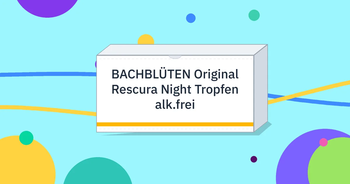 Symbolbild: Packung mit der Aufschrift BACHBLÜTEN Original Rescura Night Tropfen alk.frei (PZN 16391787) – Verfügbarkeit und Bezug in Apotheken in Frankfurt am Main