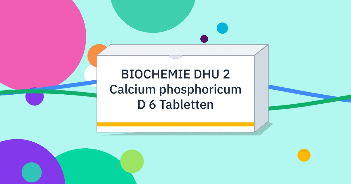 Symbolbild: Packung mit der Aufschrift BIOCHEMIE DHU 2 Calcium phosphoricum D 6 Tabletten (PZN 00273867) – Verfügbarkeit und Bezug in Apotheken in Frankfurt am Main