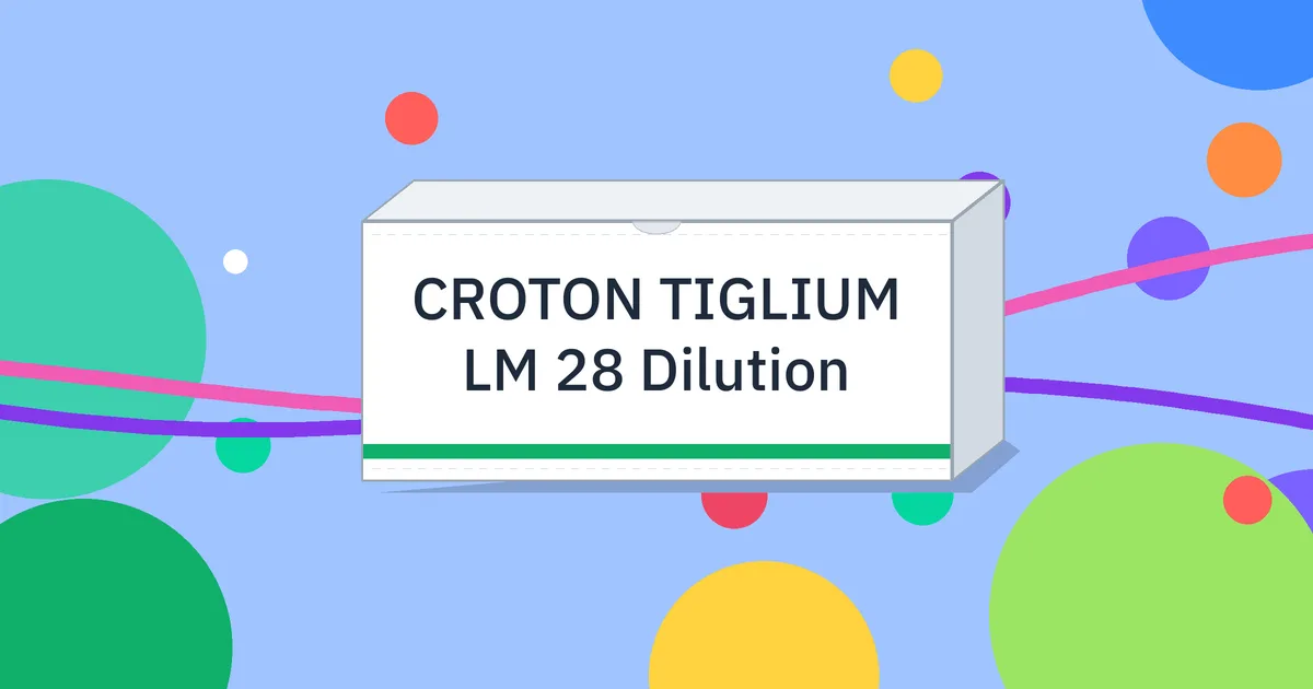 Symbolbild: Packung mit der Aufschrift CROTON TIGLIUM LM 28 Dilution (PZN 12836554) – Verfügbarkeit und Bezug in Apotheken in Frankfurt am Main