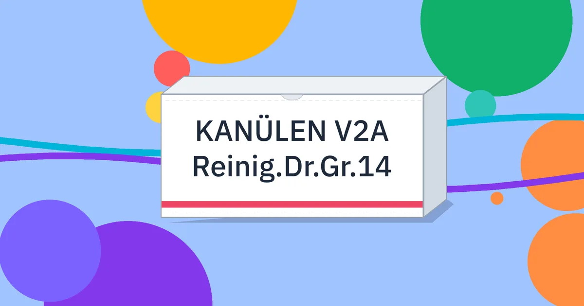 Symbolbild: Packung mit der Aufschrift KANÜLEN V2A Reinig.Dr.Gr.14 (PZN 01729648) – Verfügbarkeit und Bezug in Apotheken in Frankfurt am Main