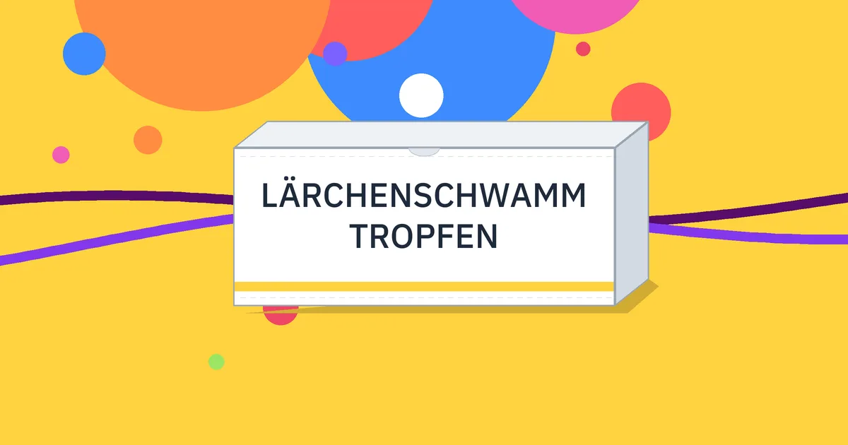 Symbolbild: Packung mit der Aufschrift LÄRCHENSCHWAMM TROPFEN (PZN 14128258) – Verfügbarkeit und Bezug in Apotheken in Frankfurt am Main