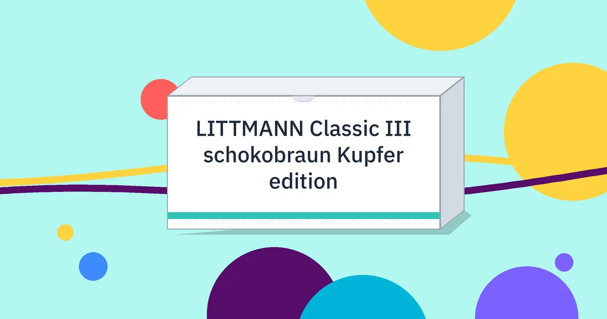 Symbolbild: Packung mit der Aufschrift LITTMANN Classic III schokobraun Kupfer edition (PZN 11114445) – Verfügbarkeit und Bezug in Apotheken in Frankfurt am Main