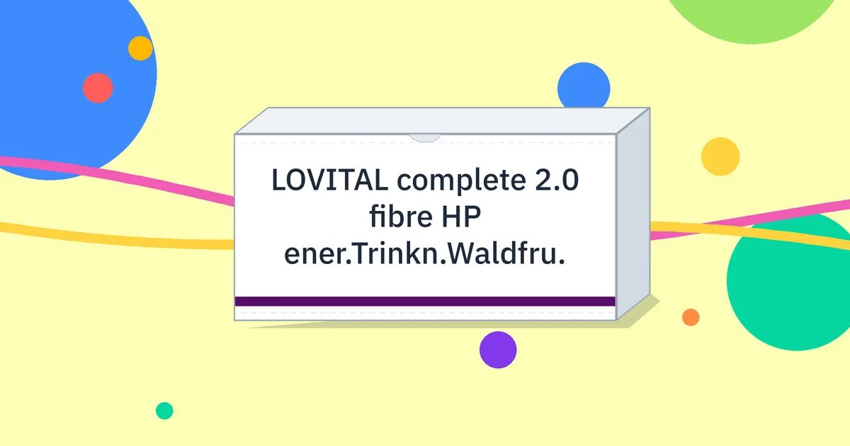 Symbolbild: Packung mit der Aufschrift LOVITAL complete 2.0 fibre HP ener.Trinkn.Waldfru. (PZN 20629585) – Verfügbarkeit und Bezug in Apotheken in Frankfurt am Main