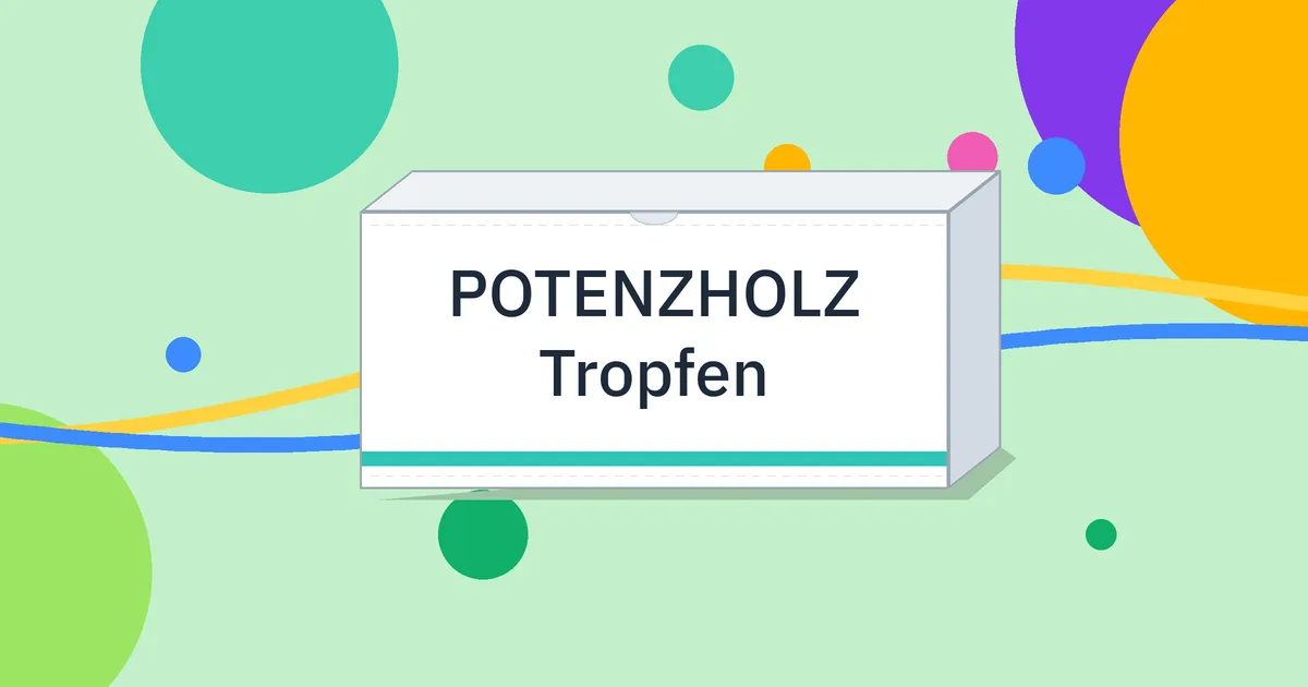 Symbolbild: Packung mit der Aufschrift POTENZHOLZ Tropfen (PZN 12372675) – Verfügbarkeit und Bezug in Apotheken in Frankfurt am Main