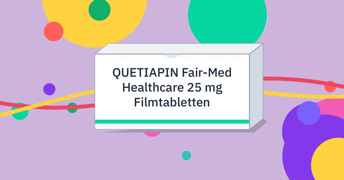 Symbolbild: Packung mit der Aufschrift QUETIAPIN Fair-Med Healthcare 25 mg Filmtabletten (PZN 14167761) – Verfügbarkeit und Bezug in Apotheken in Frankfurt am Main
