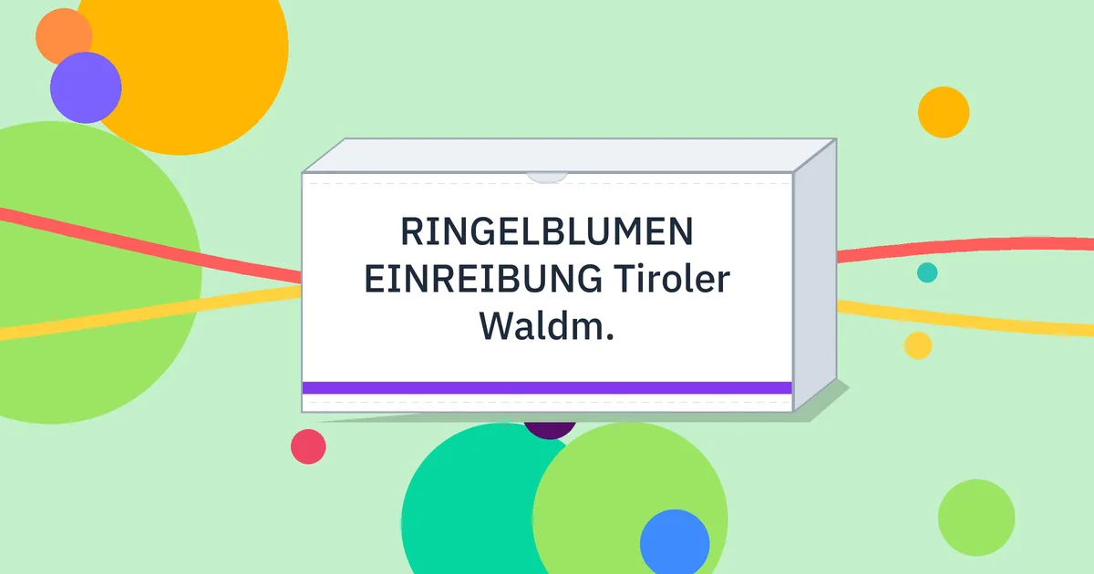 Symbolbild: Packung mit der Aufschrift RINGELBLUMEN EINREIBUNG Tiroler Waldm. (PZN 02765505) – Verfügbarkeit und Bezug in Apotheken in Frankfurt am Main