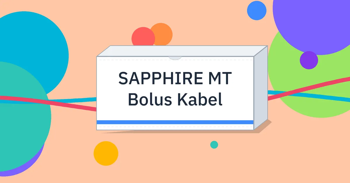 Symbolbild: Packung mit der Aufschrift SAPPHIRE MT Bolus Kabel (PZN 14337743) – Verfügbarkeit und Bezug in Apotheken in Frankfurt am Main