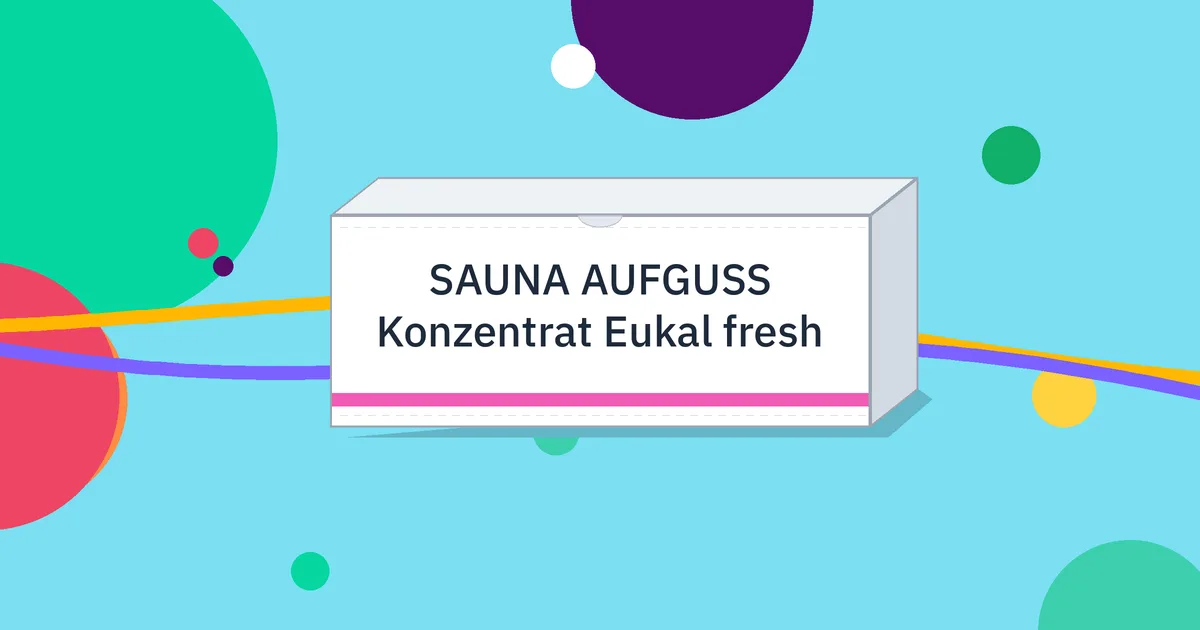 Symbolbild: Packung mit der Aufschrift SAUNA AUFGUSS Konzentrat Eukal fresh (PZN 01747942) – Verfügbarkeit und Bezug in Apotheken in Frankfurt am Main