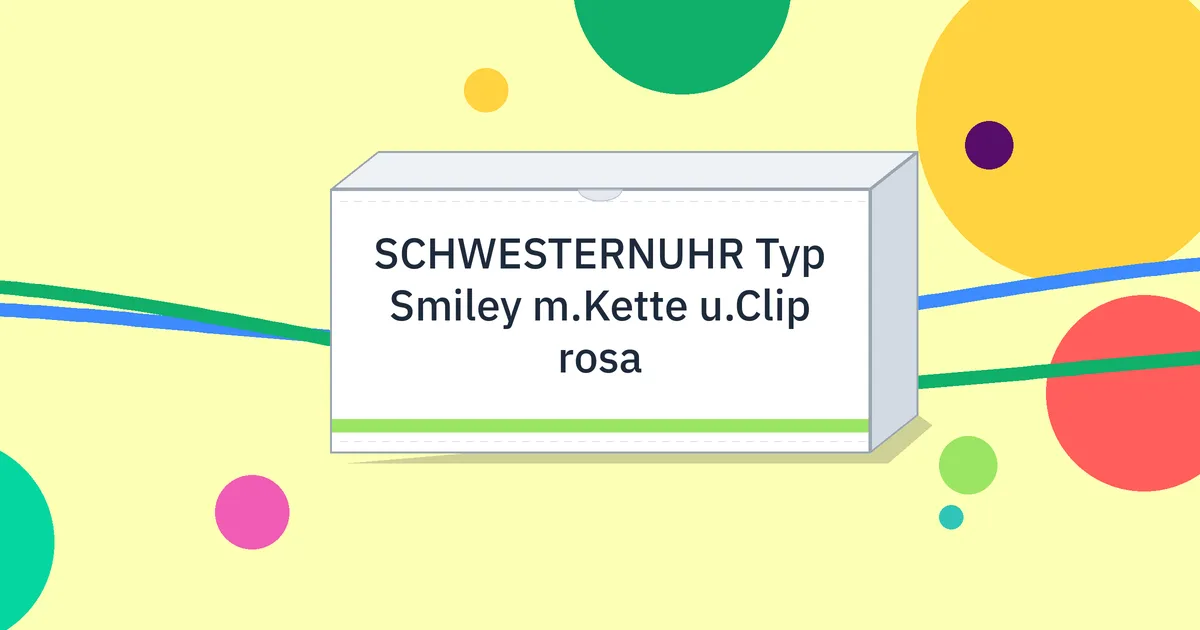 Symbolbild: Packung mit der Aufschrift SCHWESTERNUHR Typ Smiley m.Kette u.Clip rosa (PZN 09254185) – Verfügbarkeit und Bezug in Apotheken in Frankfurt am Main