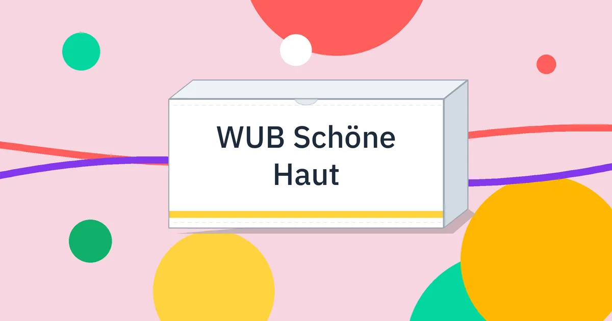 Symbolbild: Packung mit der Aufschrift WUB Schöne Haut (PZN 16893460) – Verfügbarkeit und Bezug in Apotheken in Frankfurt am Main