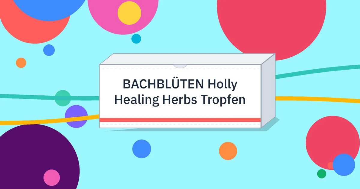 Symbolbild: Packung mit der Aufschrift BACHBLÜTEN Holly Healing Herbs Tropfen (PZN 07364490) – Verfügbarkeit und Bezug in Apotheken in Frankfurt am Main