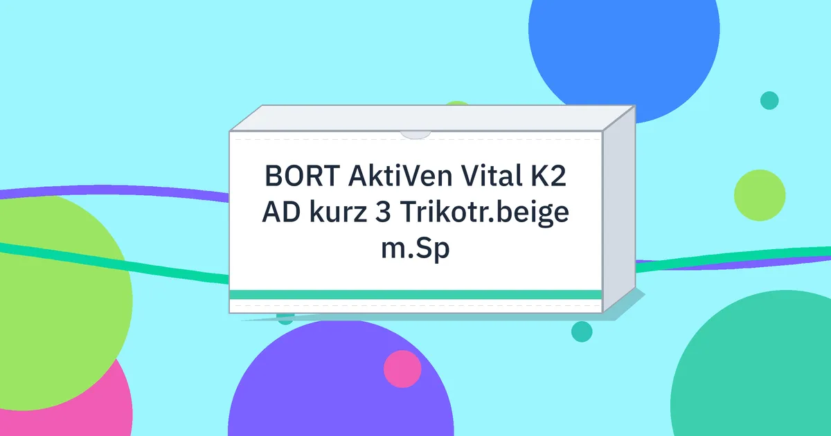 Symbolbild: Packung mit der Aufschrift BORT AktiVen Vital K2 AD kurz 3 Trikotr.beige m.Sp (PZN 13727241) – Verfügbarkeit und Bezug in Apotheken in Frankfurt am Main