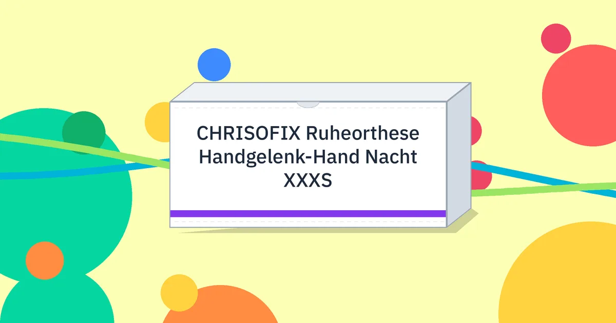 Symbolbild: Packung mit der Aufschrift CHRISOFIX Ruheorthese Handgelenk-Hand Nacht XXXS (PZN 17560223) – Verfügbarkeit und Bezug in Apotheken in Frankfurt am Main