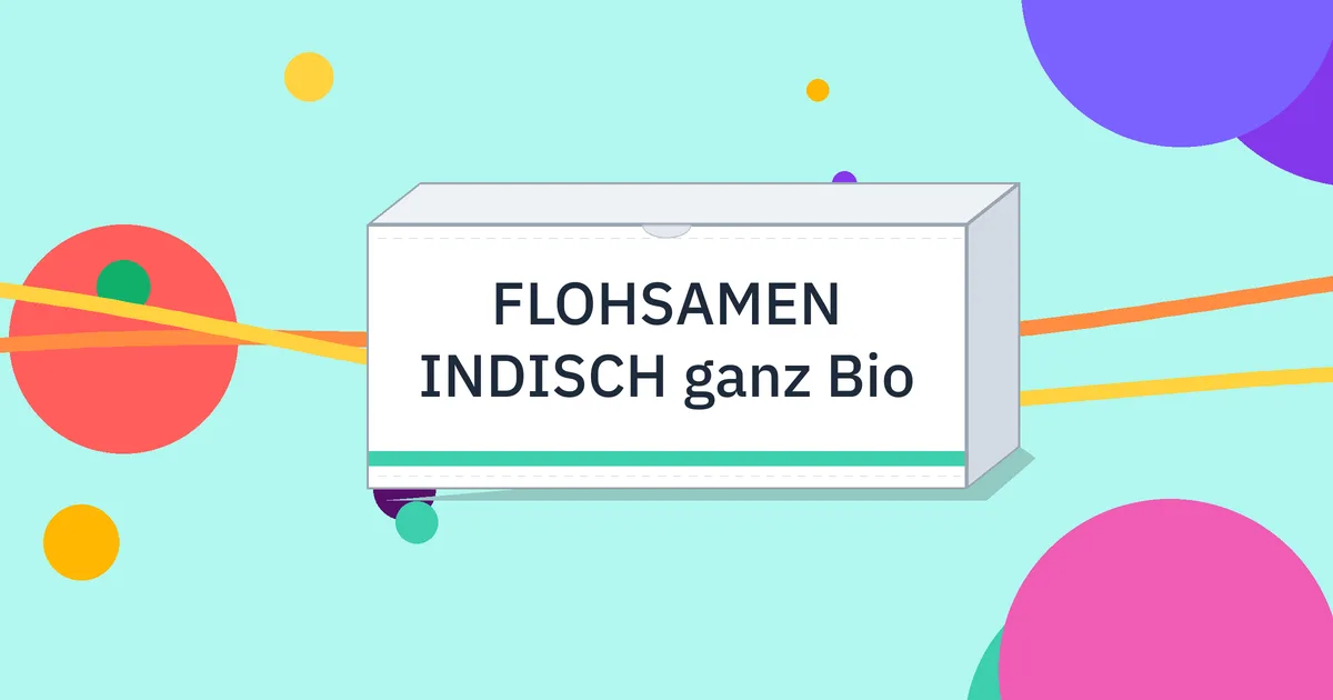 Symbolbild: Packung mit der Aufschrift FLOHSAMEN INDISCH ganz Bio (PZN 12909164) – Verfügbarkeit und Bezug in Apotheken in Frankfurt am Main