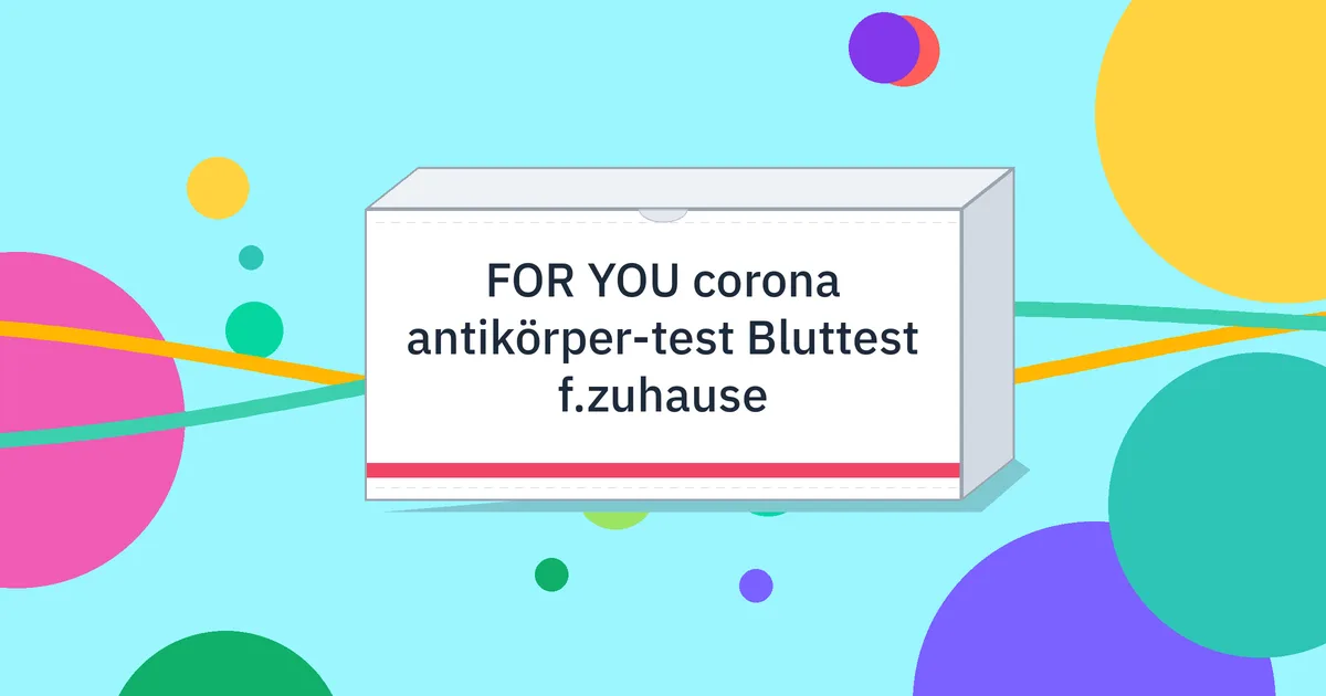 Symbolbild: Packung mit der Aufschrift FOR YOU corona antikörper-test Bluttest f.zuhause (PZN 18047456) – Verfügbarkeit und Bezug in Apotheken in Frankfurt am Main