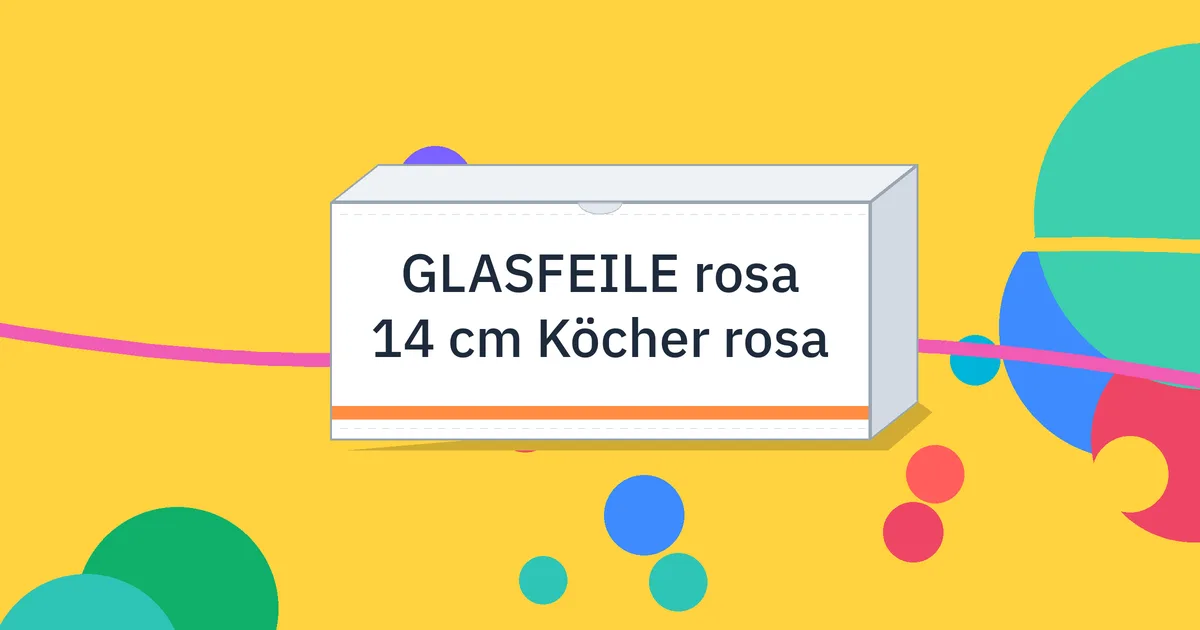 Symbolbild: Packung mit der Aufschrift GLASFEILE rosa 14 cm Köcher rosa (PZN 12365072) – Verfügbarkeit und Bezug in Apotheken in Frankfurt am Main
